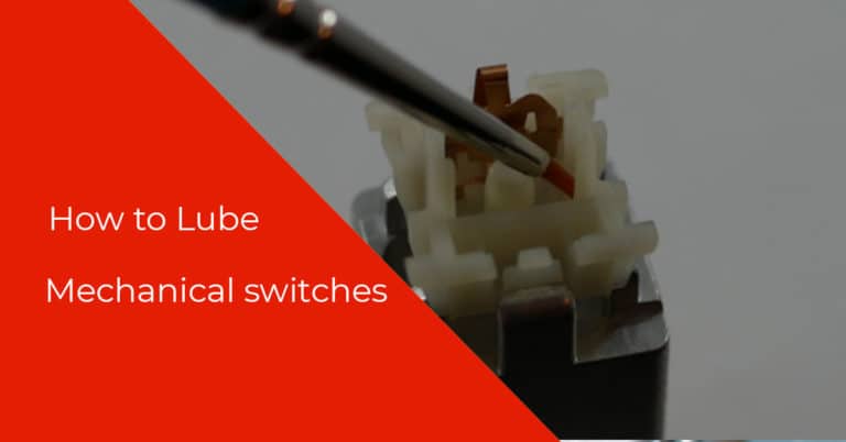 How to Lube Mechanical Switches: A Simple Guide - Keyboards Expert